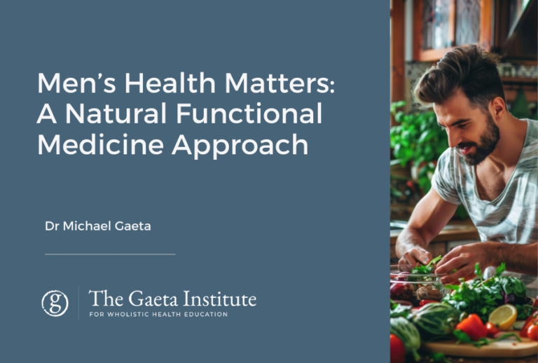 Men's Health Matters: A Natural Functional Medicine Approach - Gaeta ...
