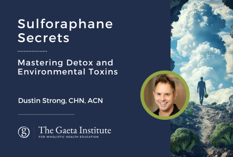 Sulforaphane Secrets: Mastering Detox and Environmental Toxins - Gaeta ...